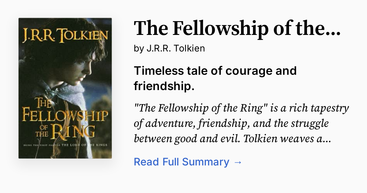 The Fellowship of the Ring | Summary, Analysis, FAQ