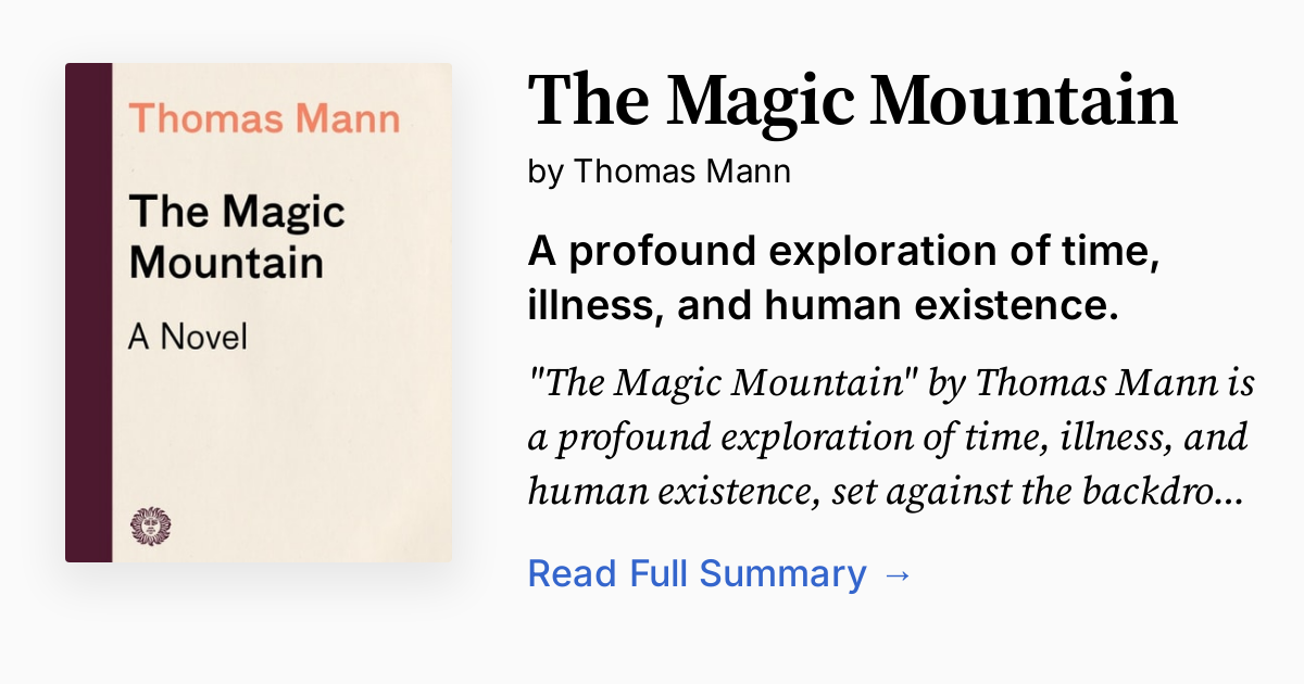 The Magic Mountain | Summary, Analysis, FAQ