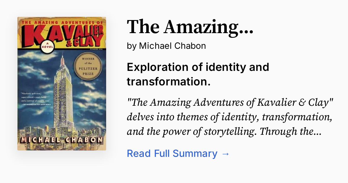 The Amazing Adventures of Kavalier & Clay | Summary, Analysis, FAQ