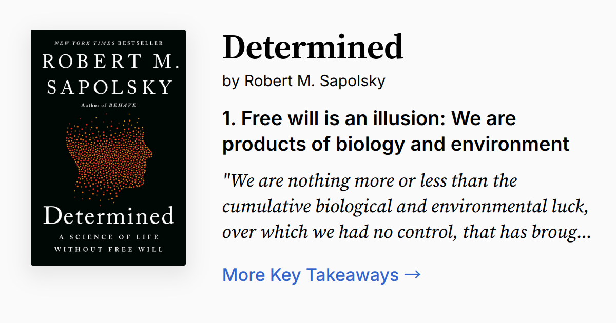 Determined by Robert M. Sapolsky | Summary, Quotes, FAQ, Audio