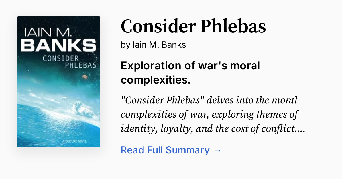 Consider Phlebas | Summary, Analysis, FAQ