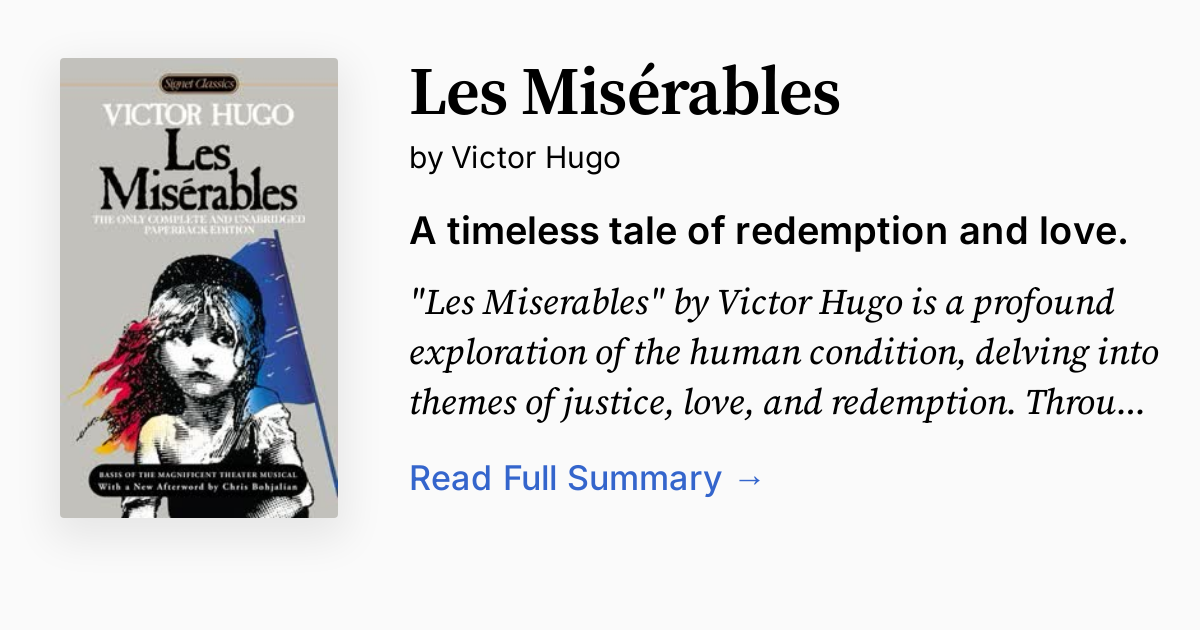 Les Misérables by Victor Hugo | Summary, Analysis, FAQ