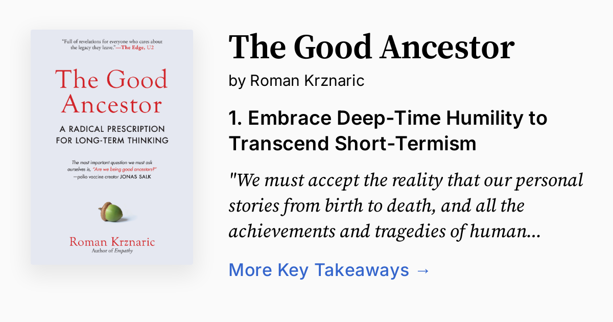 The Good Ancestor | Summary, Audio, Quotes, FAQ