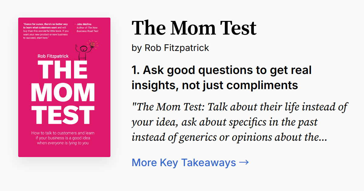 The Mom Test by Rob Fitzpatrick | Summary, Audio, Quotes, FAQ