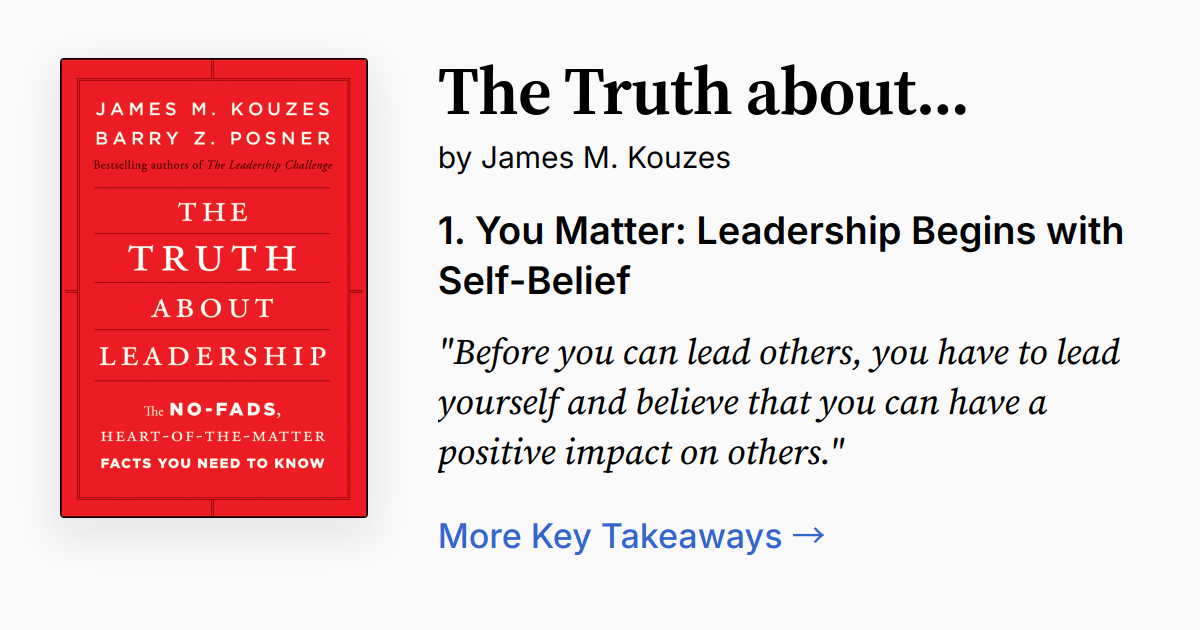 The Truth about Leadership | Summary, Audio, Quotes, FAQ