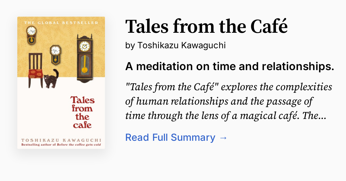 Tales from the Cafe | Summary, Audio, Analysis, FAQ