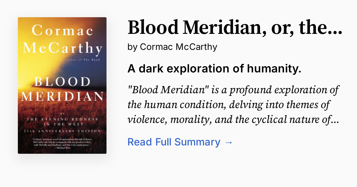 Blood Meridian, or, the Evening Redness in the West | Summary, Analysis ...