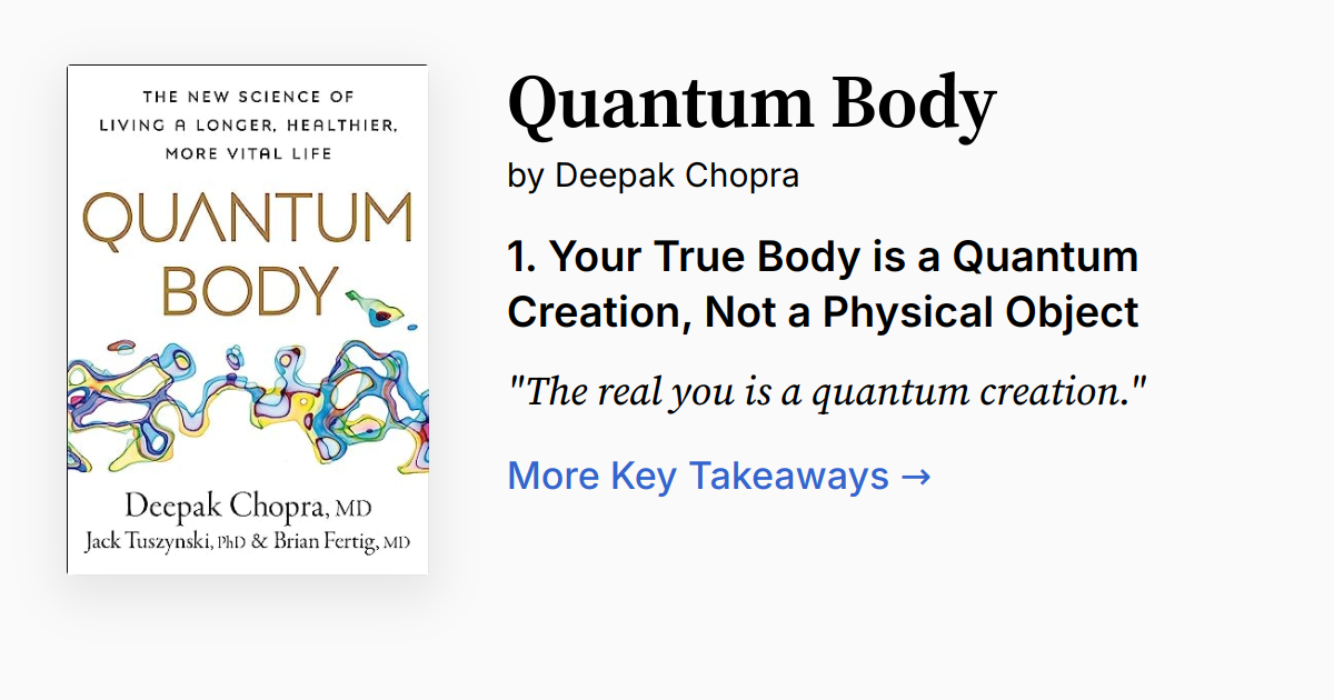 Quantum Body by Deepak Chopra | Summary, Audio, Quotes, FAQ