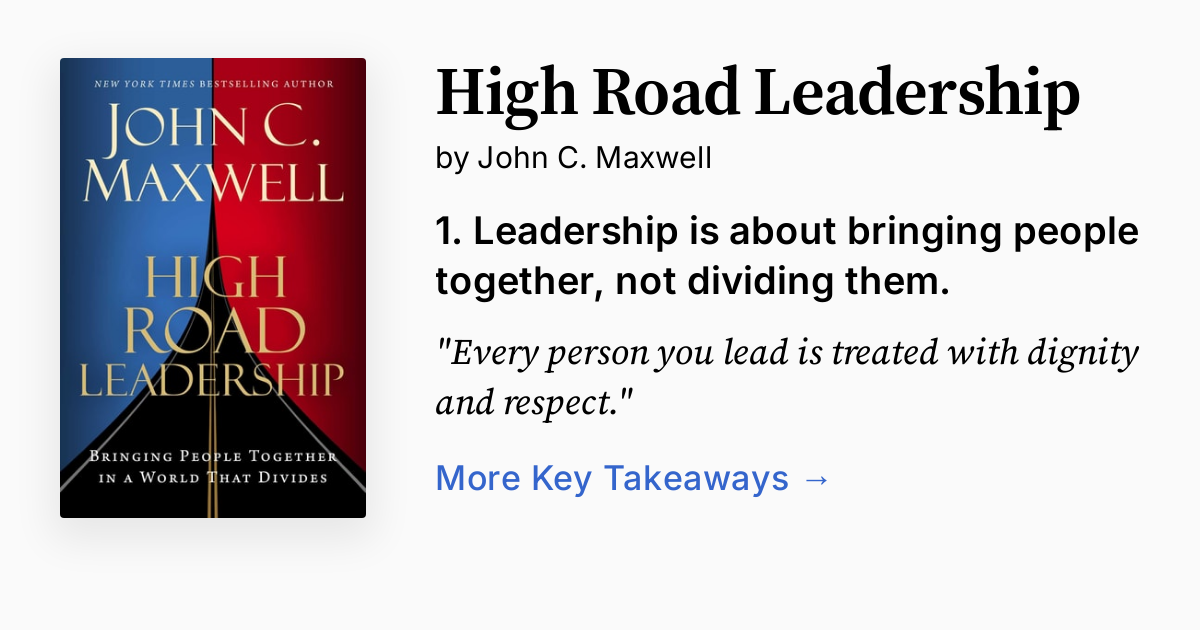 High Road Leadership | Summary, Quotes, FAQ, Audio