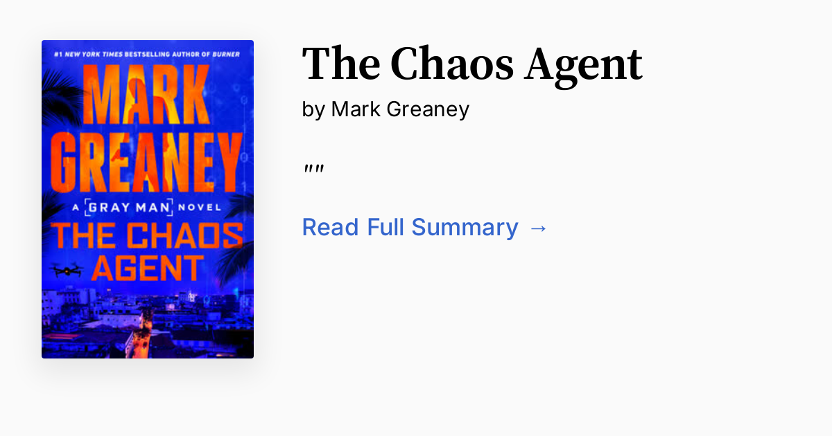 The Chaos Agent | Summary, Audio, Analysis, FAQ