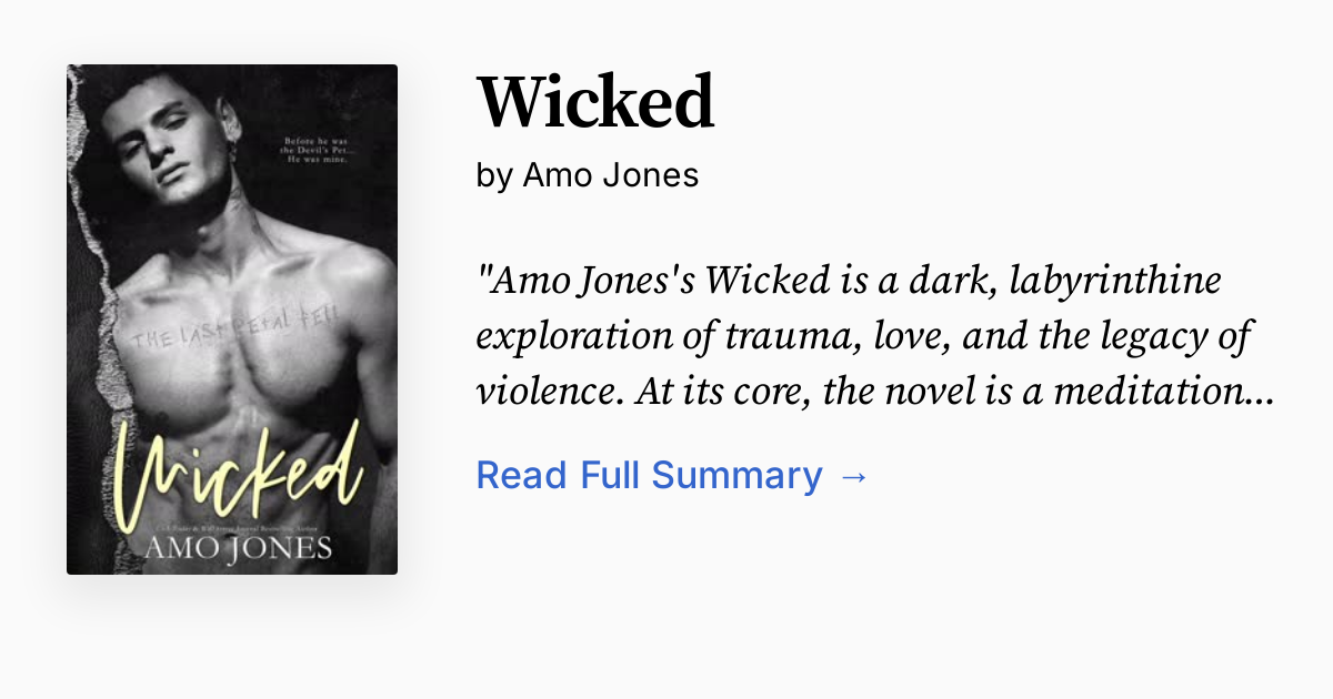 Wicked by Amo Jones | Summary, Audio, Analysis