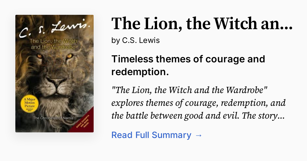 The Lion, the Witch and the Wardrobe | Summary, Analysis, FAQ