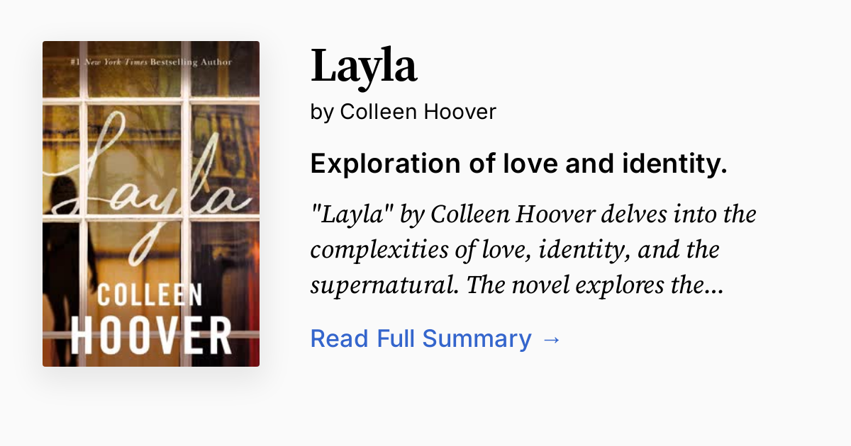 Layla by Colleen Hoover | Summary, Audio, Analysis, FAQ