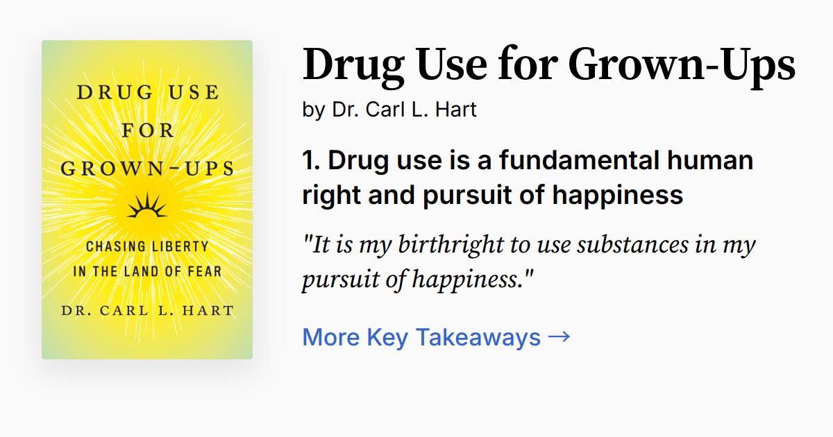 Drug Use for Grown-Ups | Summary, Quotes, FAQ, Audio