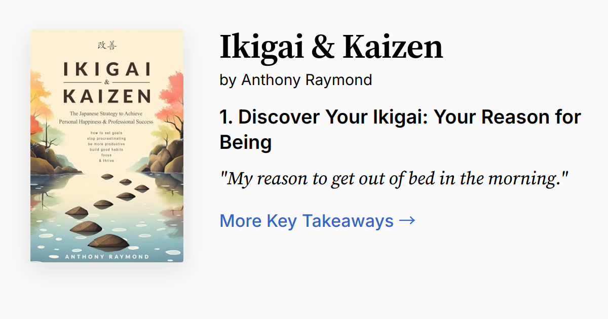 Ikigai & Kaizen | Summary, Quotes, FAQ, Audio