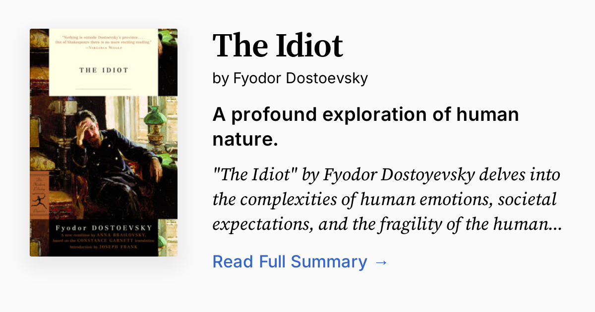 The Idiot by Fyodor Dostoyevsky | Summary, Audio, Analysis, FAQ