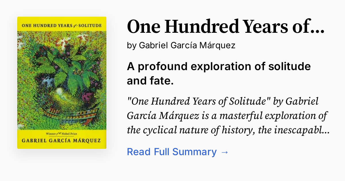 One Hundred Years of Solitude | Summary, Analysis, FAQ