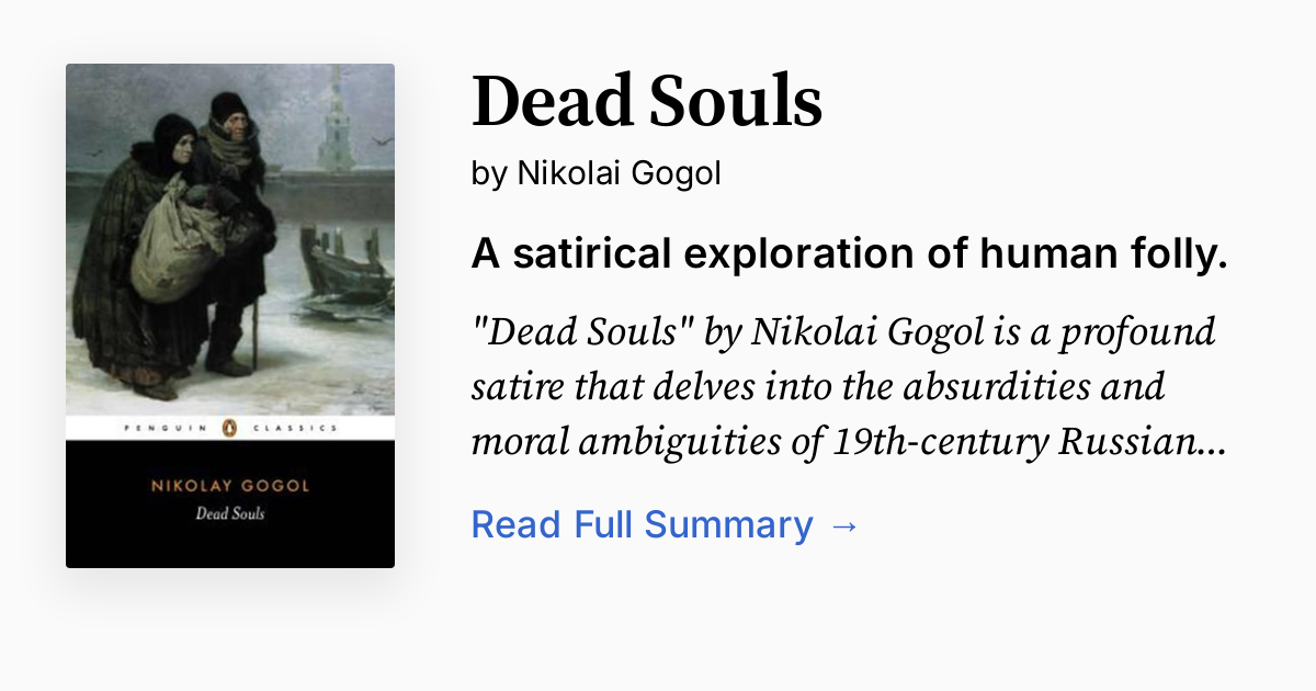 Dead Souls by Nikolai Gogol | Summary, Audio, Analysis, FAQ