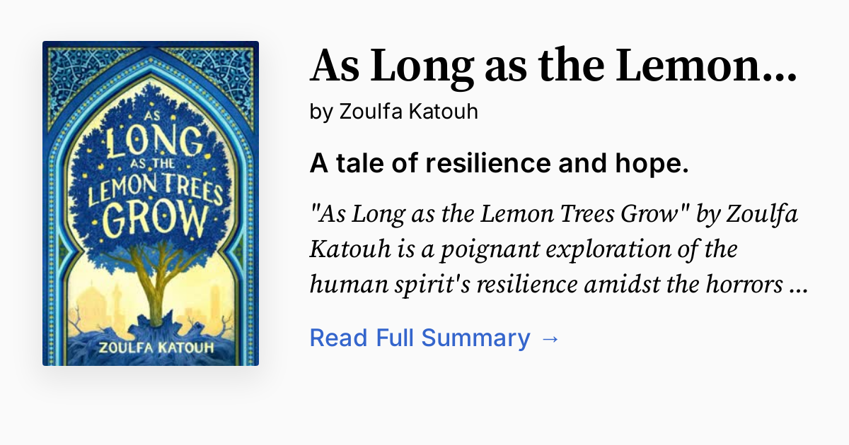 As Long as the Lemon Trees Grow | Summary, Analysis, FAQ