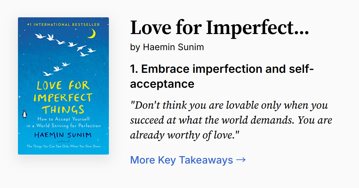 Love for Imperfect Things | Summary, Quotes, FAQ, Audio