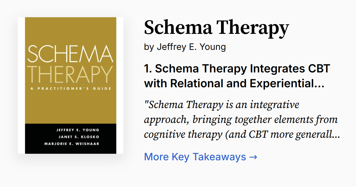 Schema Therapy by Jeffrey E. Young | ملخص, Quotes, FAQ, Audio