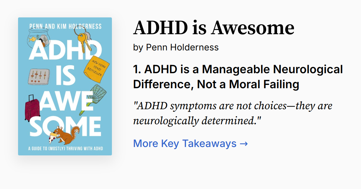 ADHD Is Awesome | Summary, Audio, Quotes, FAQ