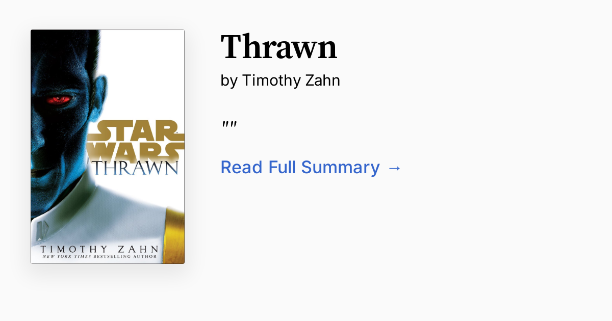 Thrawn by Timothy Zahn | Summary, Audio, Analysis, FAQ
