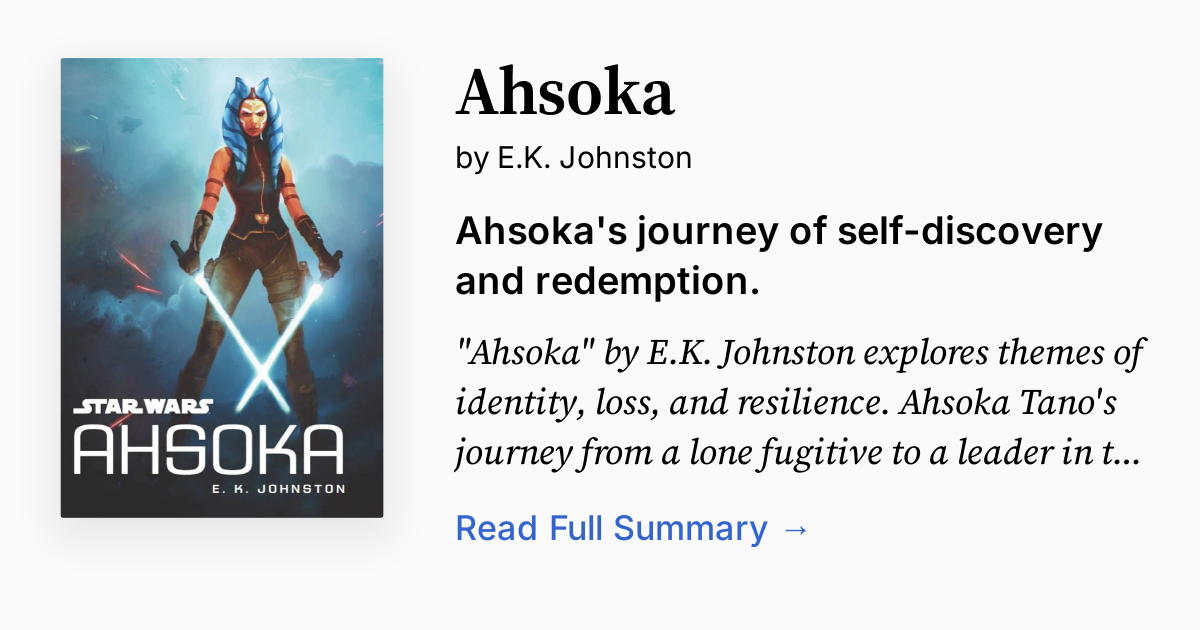 Ahsoka by E.K. Johnston | Summary, Audio, Analysis, FAQ