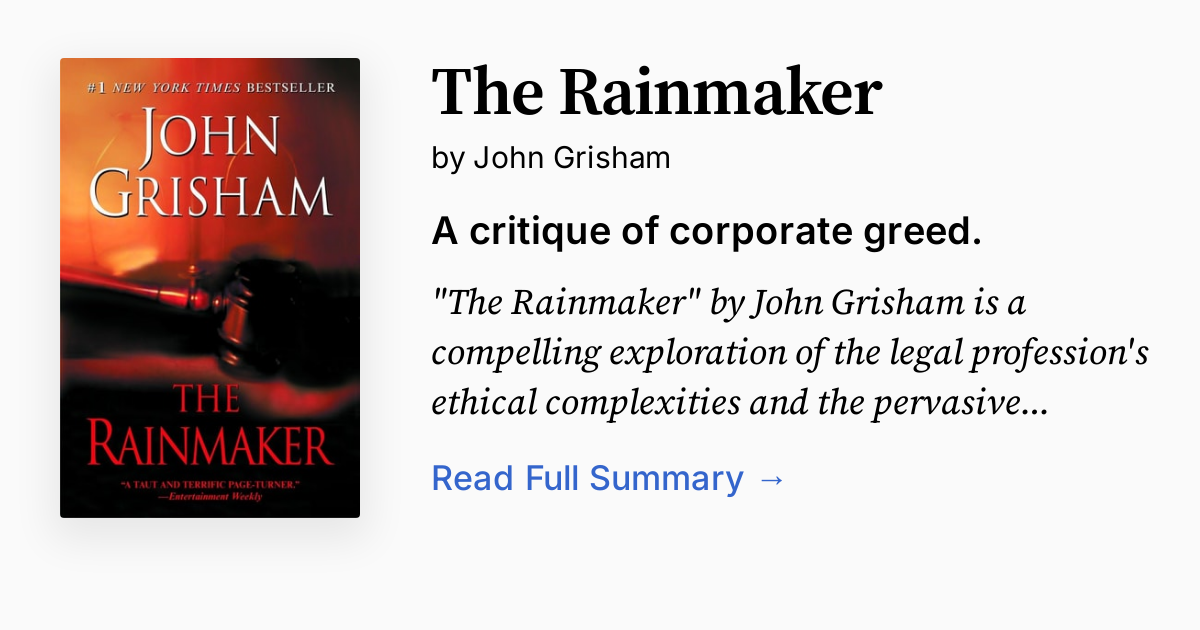 The Rainmaker by John Grisham | Summary, Analysis, FAQ