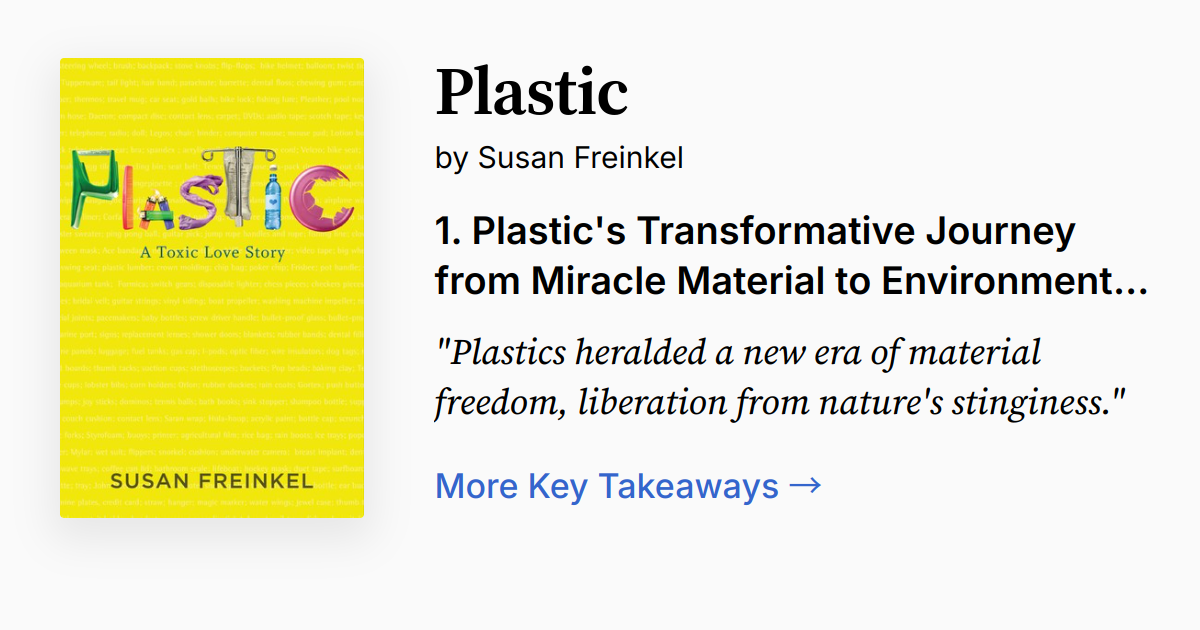 Plastic by Susan Freinkel | Summary, Audio, Quotes, FAQ