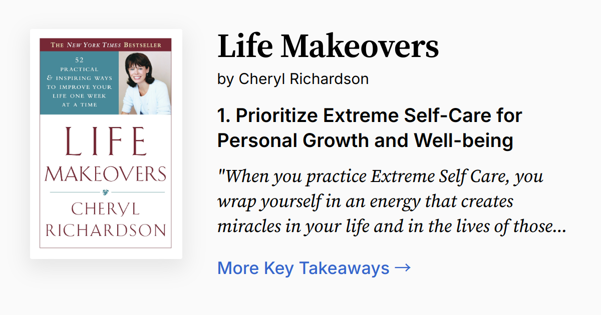 Life Makeovers by Cheryl Richardson | Summary, Audio, Quotes