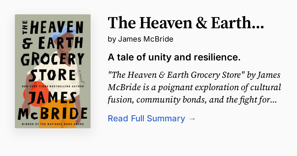 The Heaven & Earth Grocery Store | Summary, Analysis, FAQ