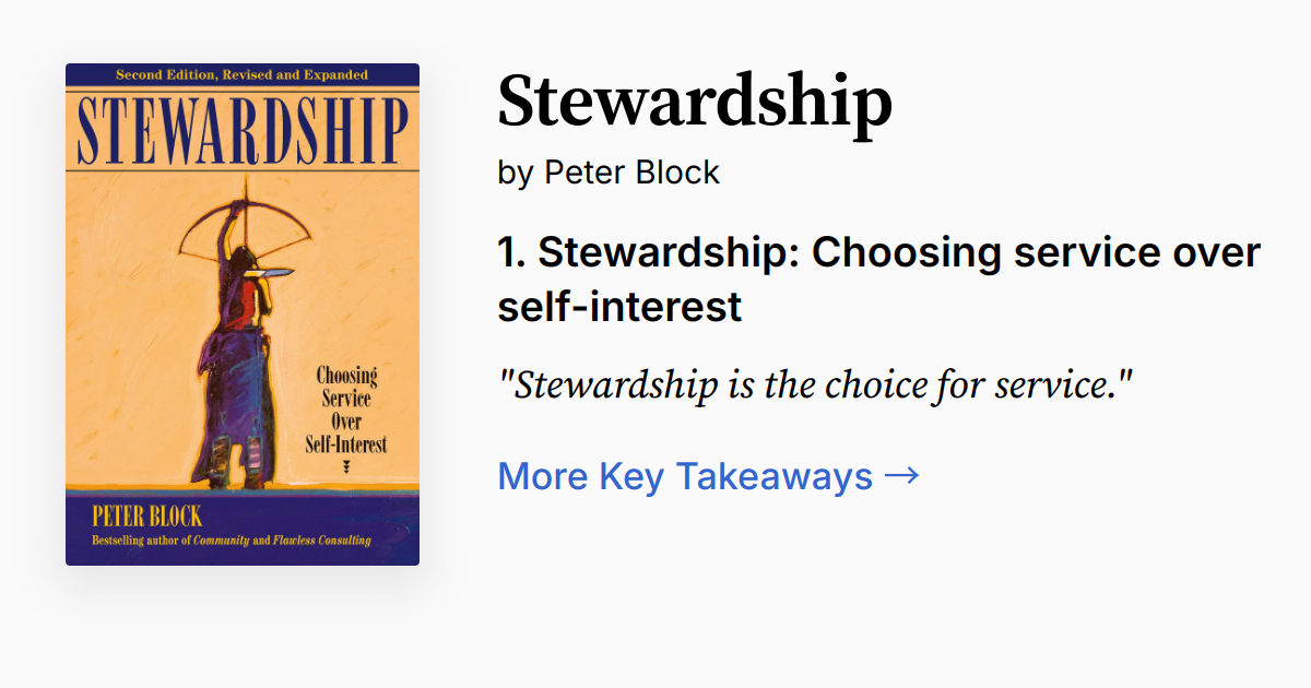 Stewardship by Peter Block | Summary, Audio, Quotes, FAQ