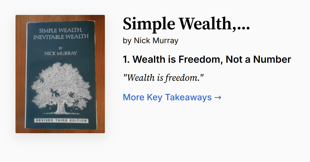 Simple Wealth, Inevitable Wealth | Summary, Quotes, FAQ, Audio