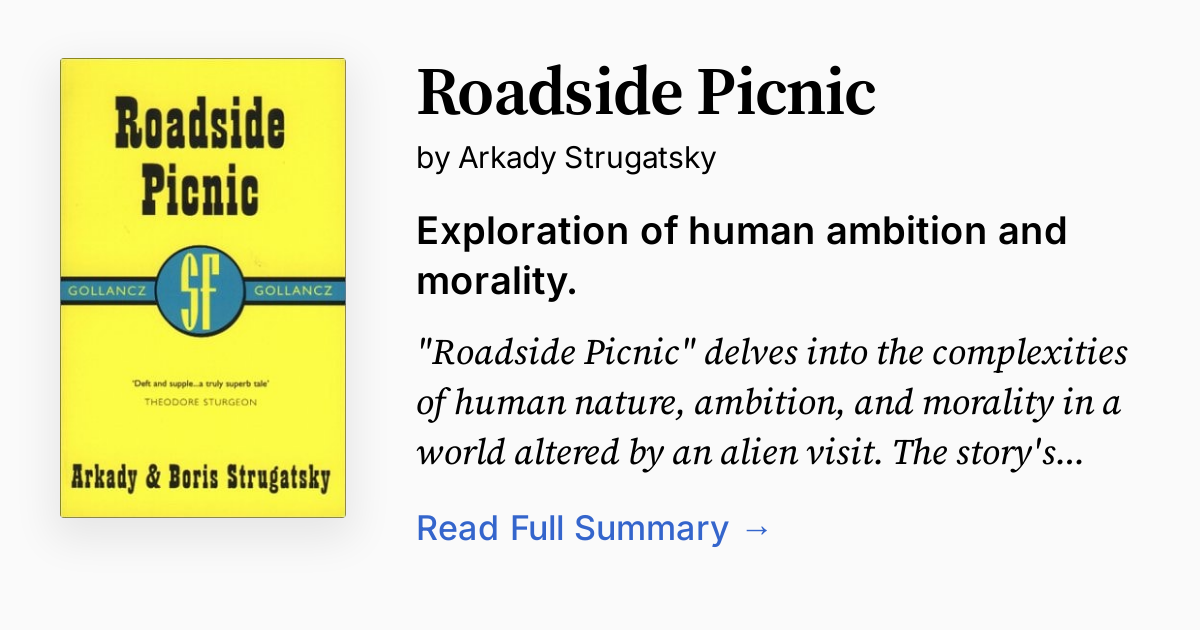 Roadside Picnic | Summary, Audio, Analysis, FAQ