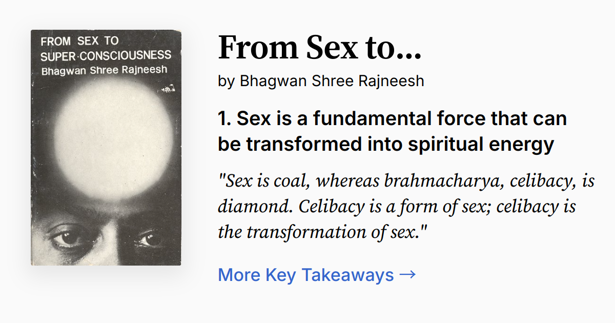 From Sex to Superconsciousness | Summary, Quotes, FAQ, Audio