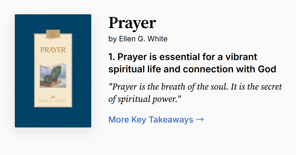 Prayer by Ellen Gould White | Summary, Audio, Quotes, FAQ