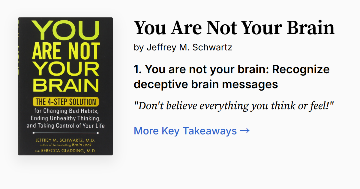 You Are Not Your Brain | Summary, Audio, Quotes, FAQ
