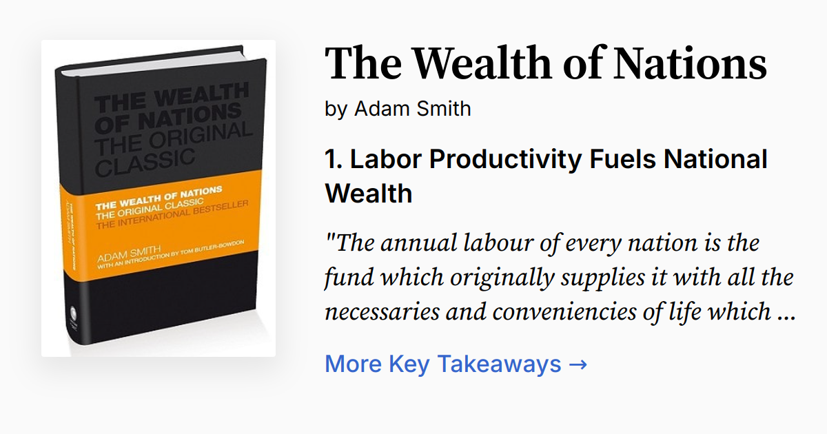 The Wealth of Nations | Summary, Quotes, FAQ, Audio