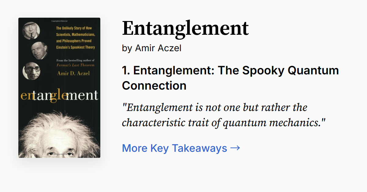 Entanglement by Amir D. Aczel | Riassunto, Audio, Quotes, FAQ