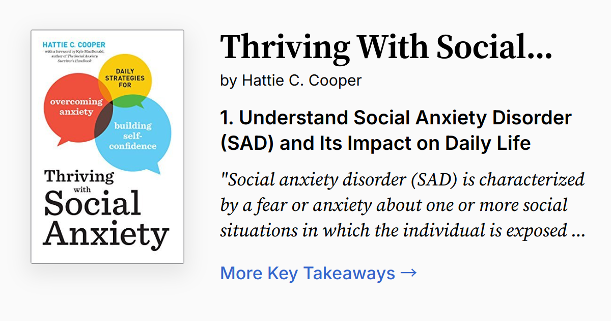 Thriving with Social Anxiety | Summary, Audio, Quotes