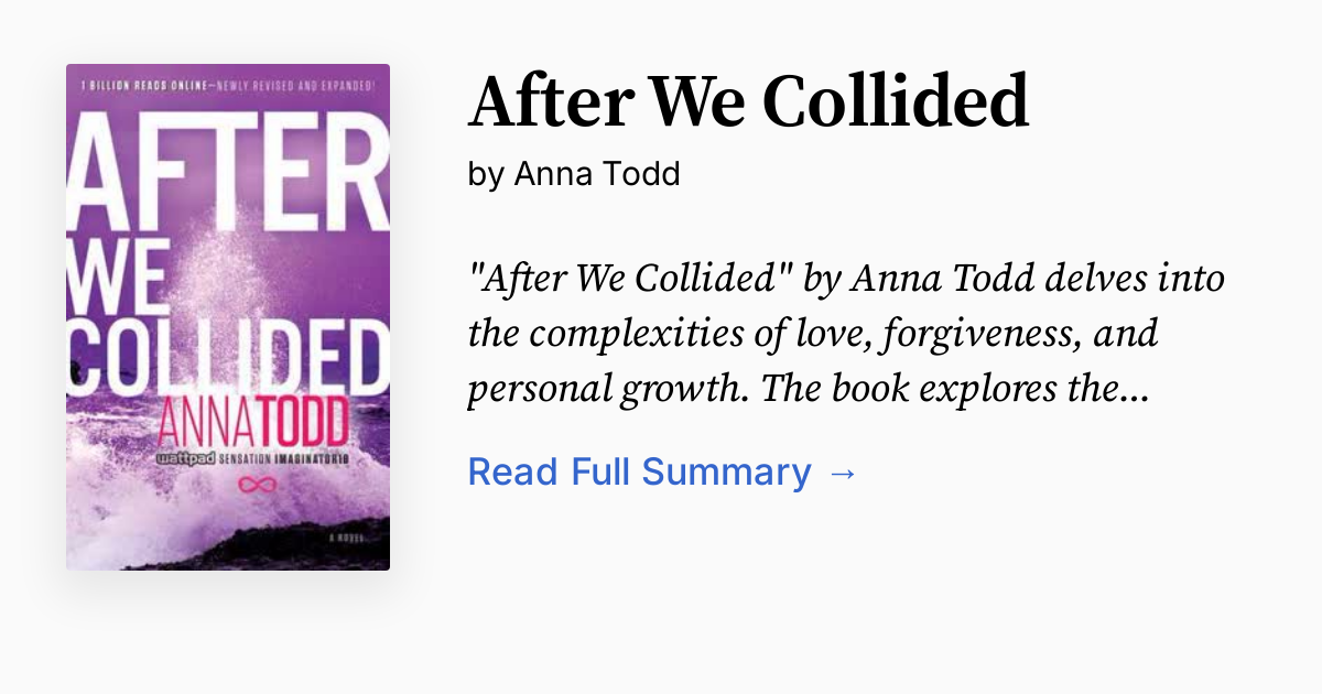 After We Collided | Summary, Audio, Analysis, FAQ