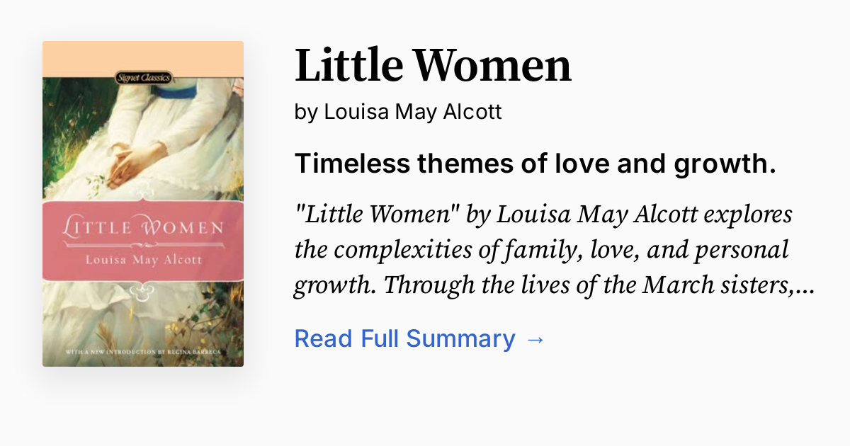 Little Women by Louisa May Alcott | Summary, Analysis, FAQ