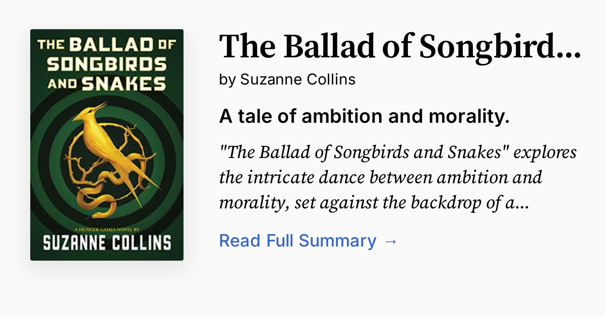 The Ballad of Songbirds and Snakes | Summary, Analysis, FAQ