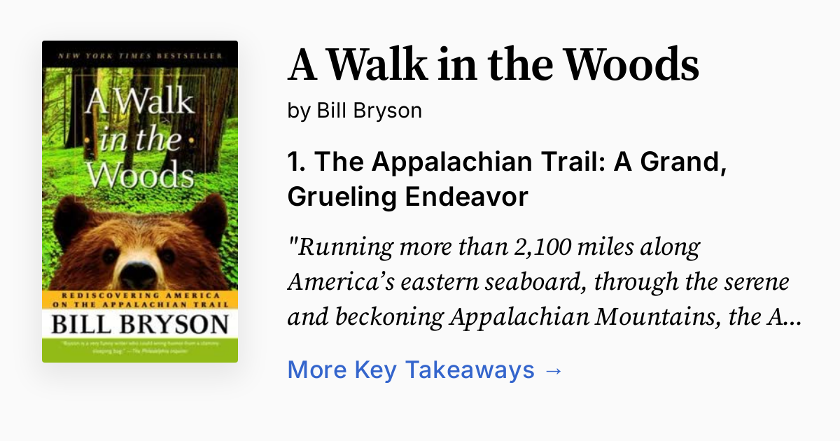 A Walk in the Woods | Summary, Audio, Quotes