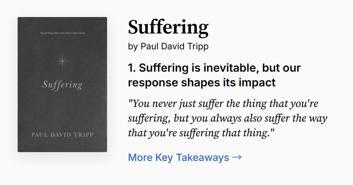 Suffering by Paul David Tripp | Summary, Audio, Quotes, FAQ
