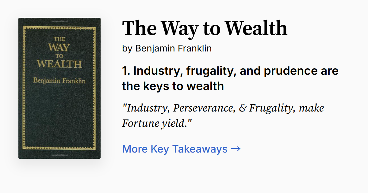 The Way to Wealth | Summary, Quotes, FAQ, Audio