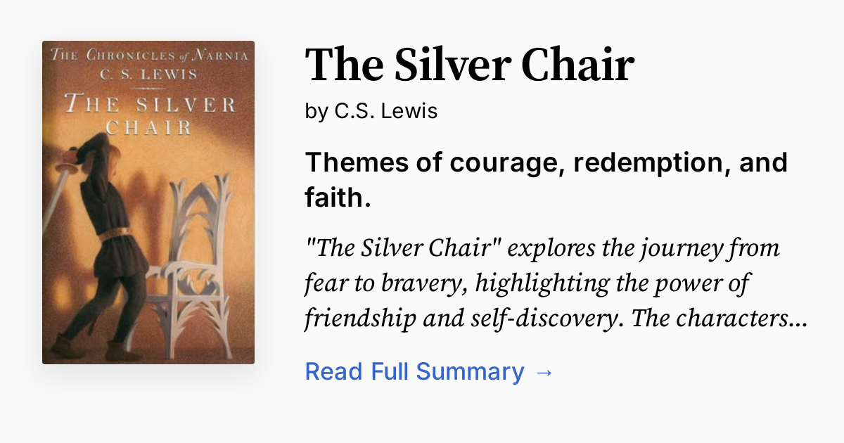 The Silver Chair | Summary, Audio, Analysis, FAQ