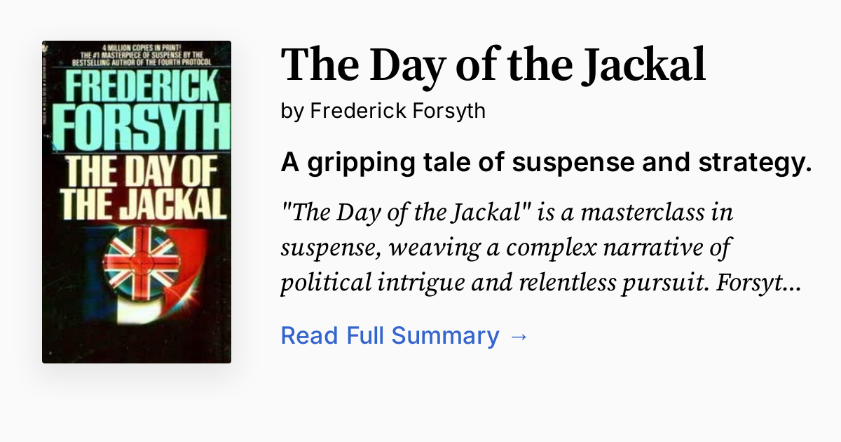 The Day of the Jackal | Summary, Analysis, FAQ