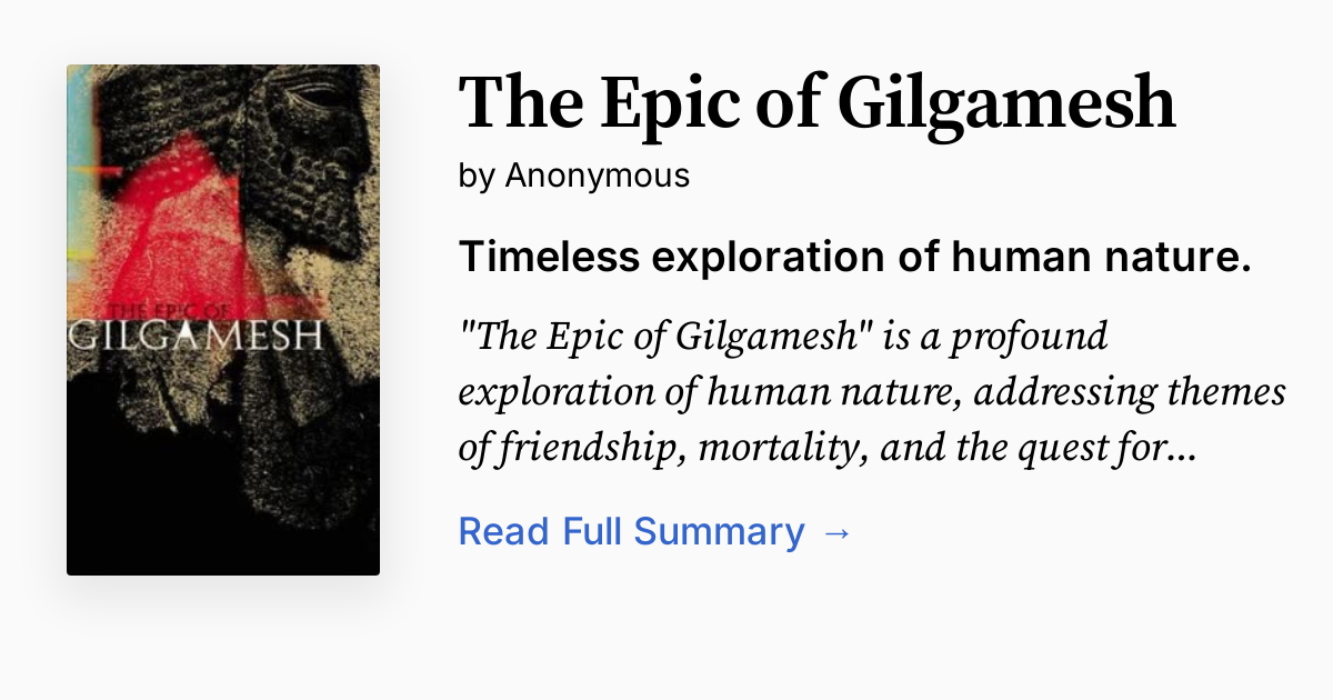 The Epic of Gilgamesh | Summary, Analysis, FAQ